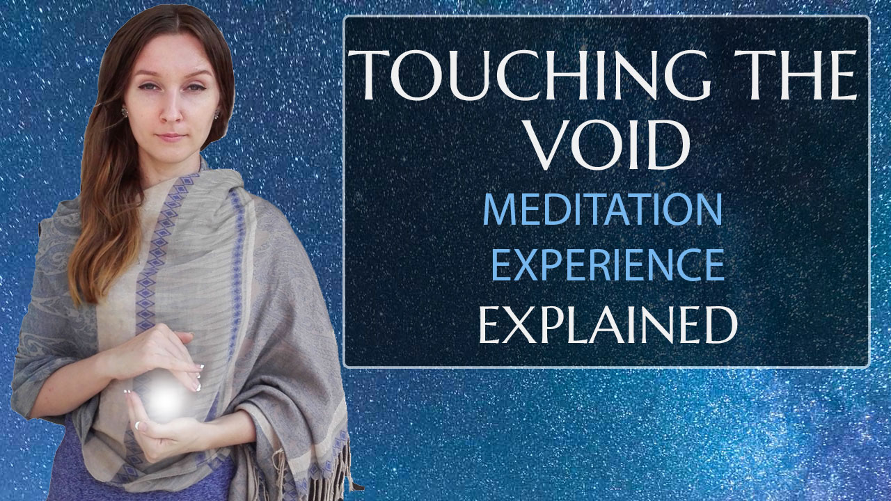 Touching the Void in Meditation Explained (Being Sucked Into the Abyss ...