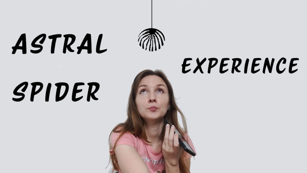 Astral Spider Experience (Ethereal Spider) | Simona Rich